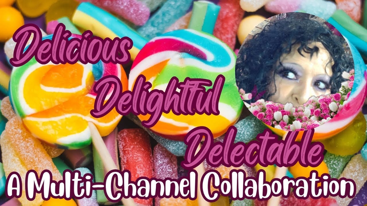 DELICIOUS DELIGHTFUL DELECTABE 10 SNAK COLLAB WITH GIVEAWAY - YouTube