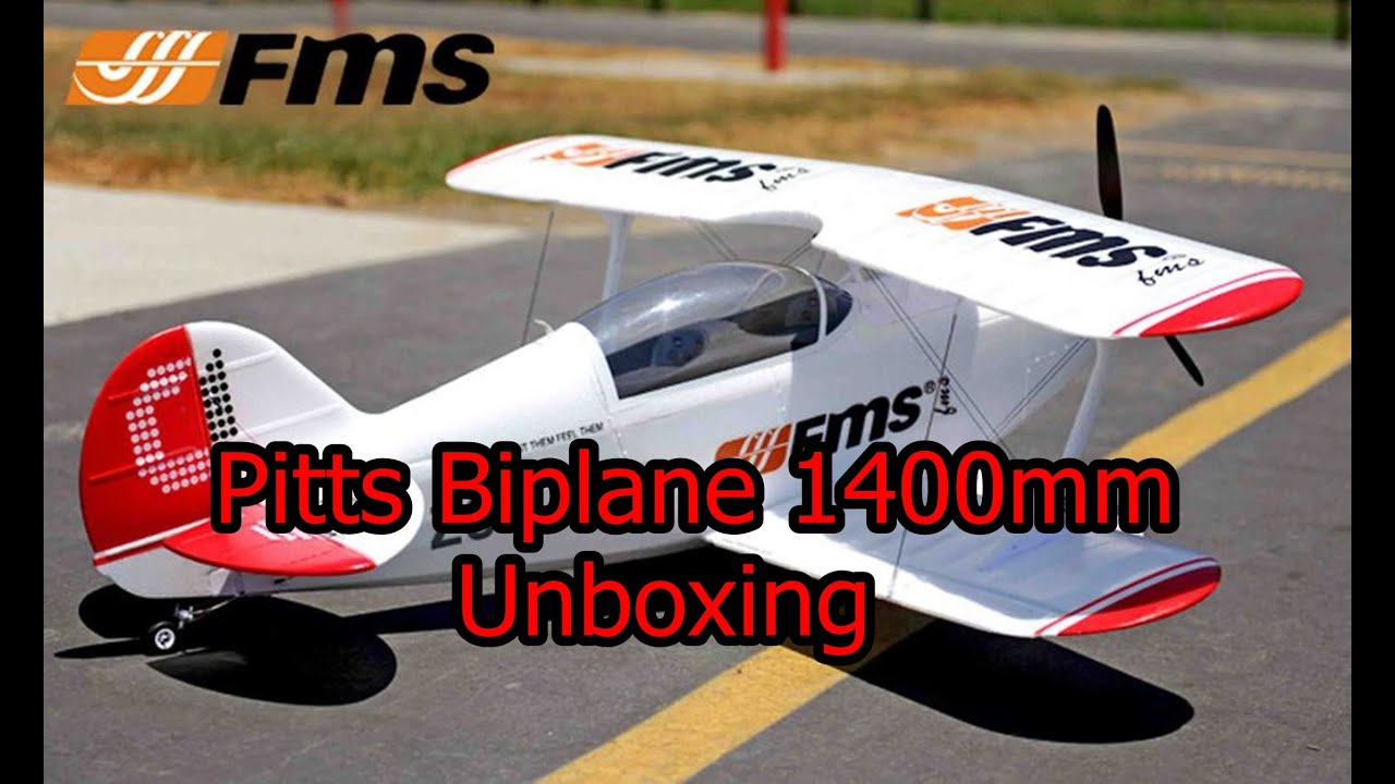 FMS Pitts Biplane 1400mm Unboxing - YouTube