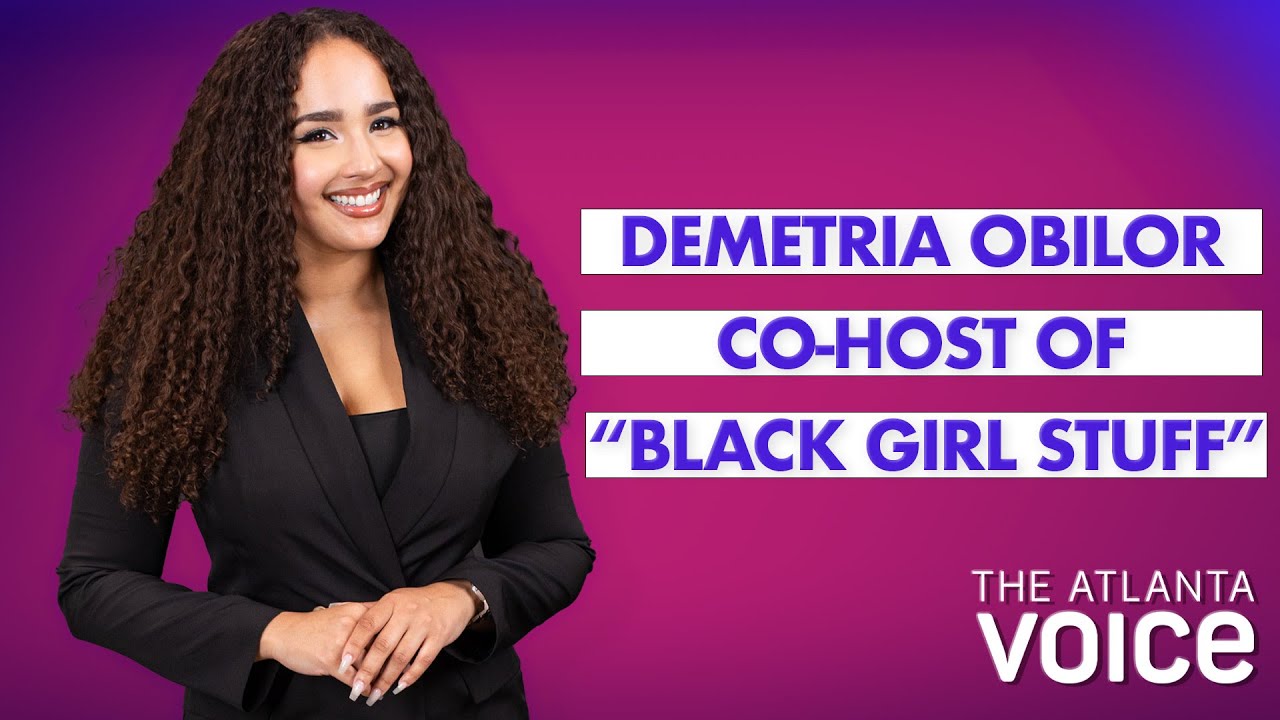 Demetria Obilor discusses "Black Girl Stuff" with The Atlanta Voice ...