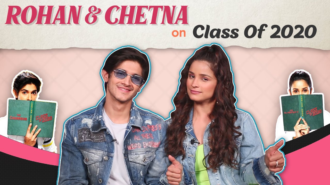 Rohan Mehra And Chetna Pande On Class Of 2020, Twitter Trend On Ban ...