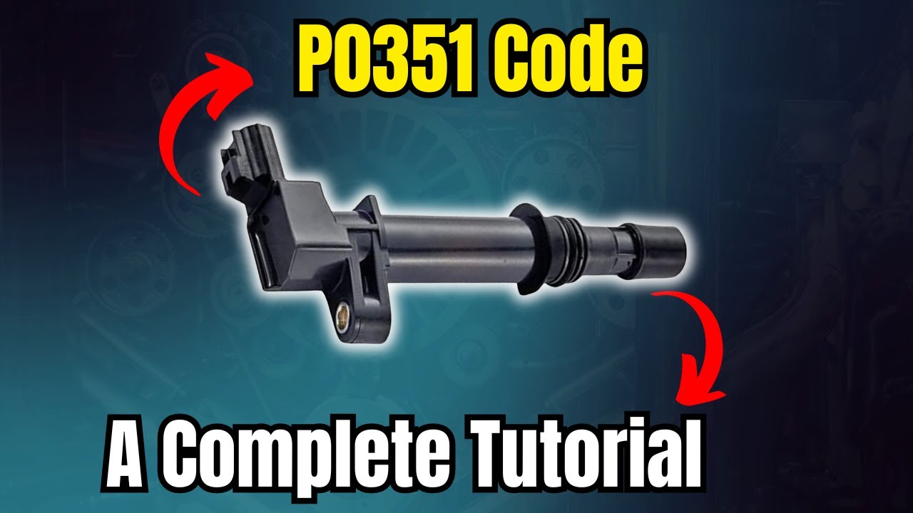 P0351 Code and Related Issues: A Complete Tutorial | - YouTube
