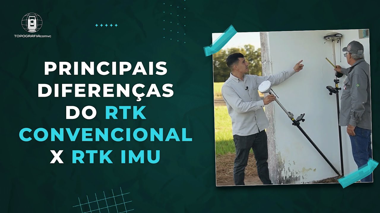 Principais diferenças do RTK Convencional x RTK IMU - YouTube