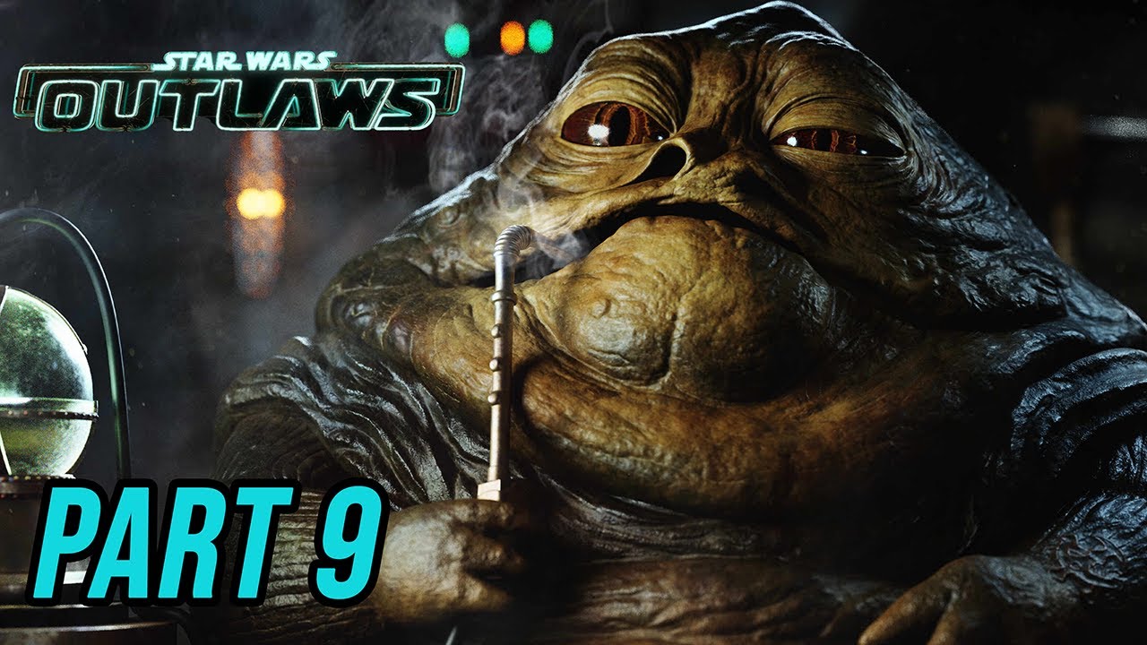 STAR WARS OUTLAWS Gameplay Walkthrough Part 9 JABBA THE HUNT - (FULL ...