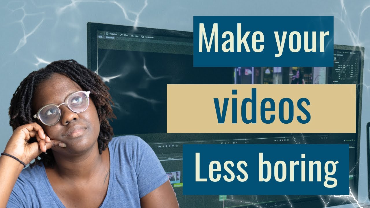 Spice up your boring videos with these tips - YouTube