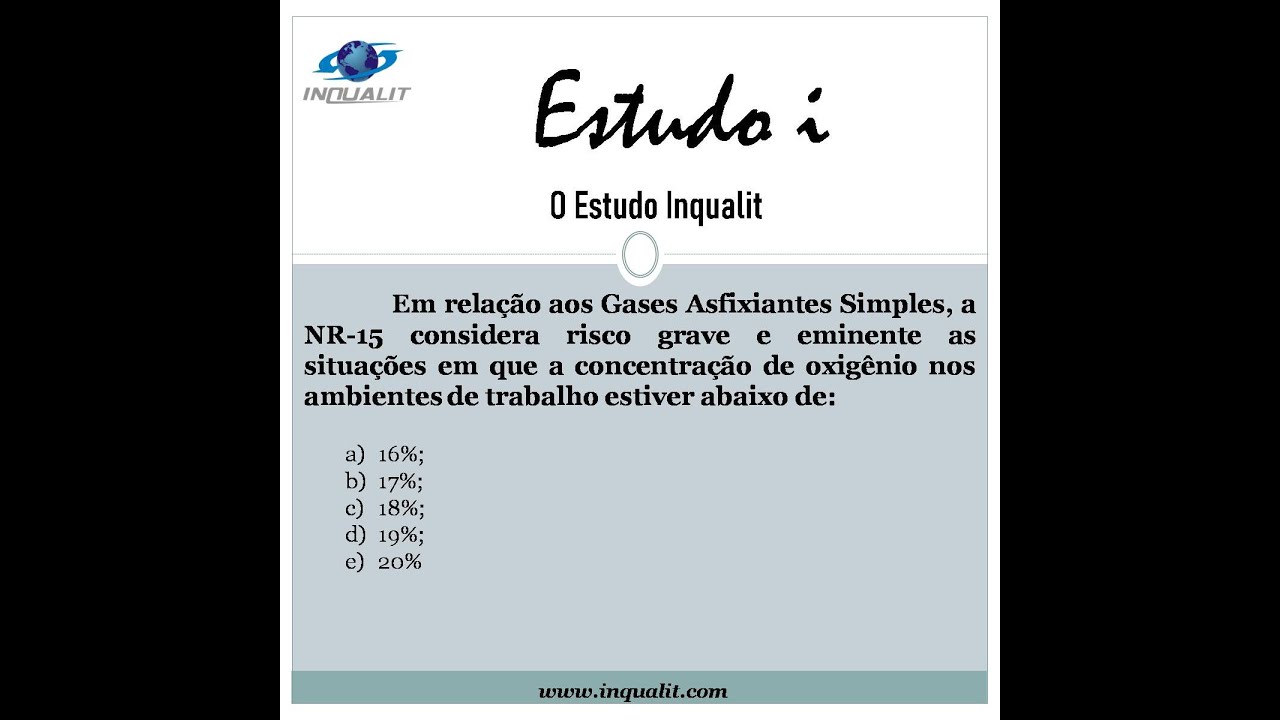 Estudo i - Gases Asfixiantes e a NR-15 - YouTube