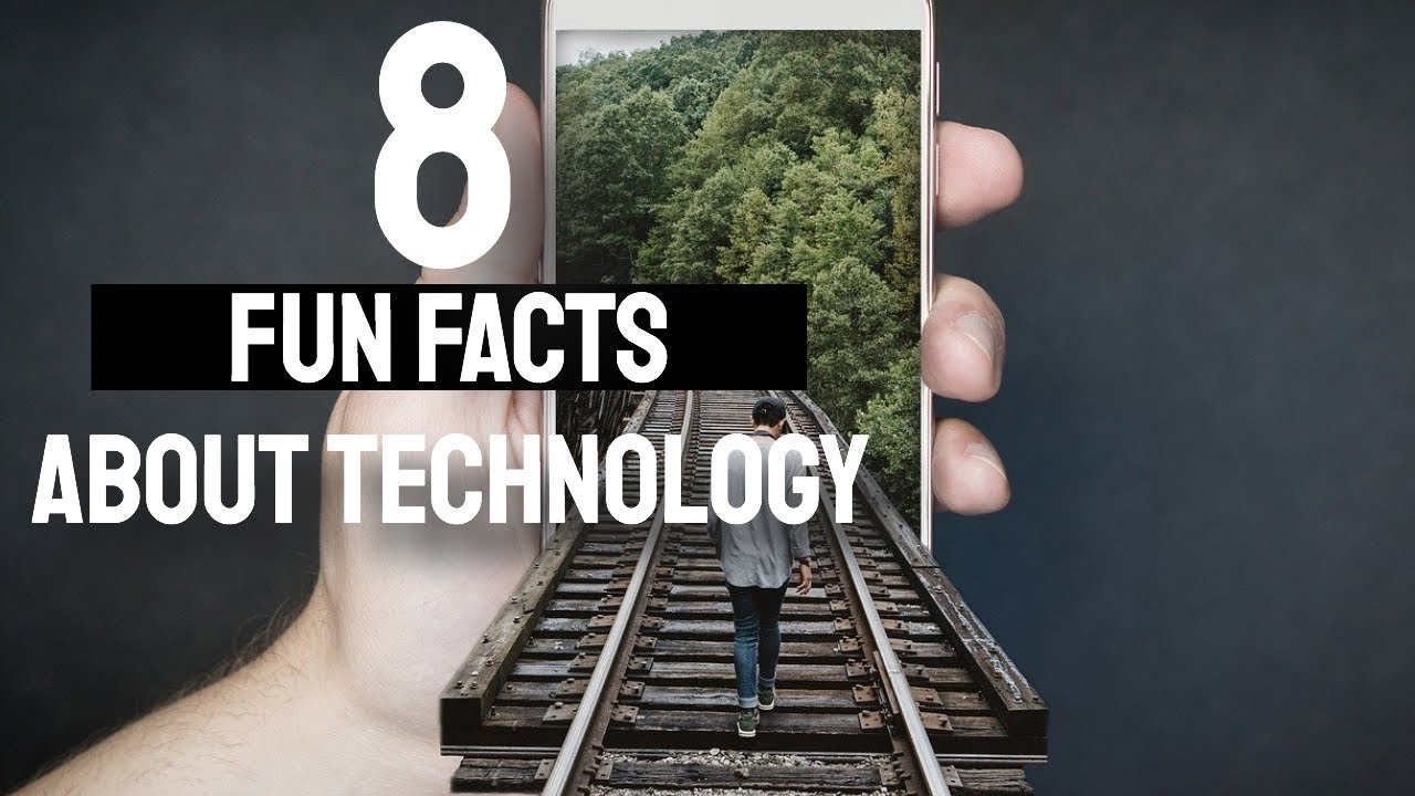8 Fun Facts About Technology YouTube 8-fun-facts-about-technology-youtube