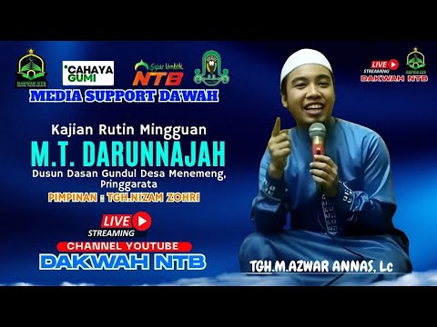 Live pengajian umum di sampaikan TGH,M,Azwar Anas,Lc