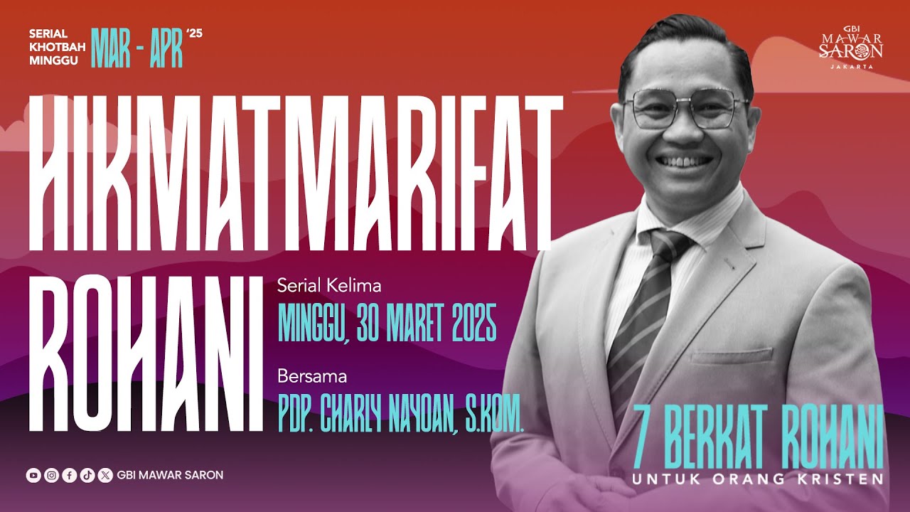 7 Berkat Rohani Untuk Orang Kristen | Ibadah Minggu GBI Mawar Saron ...