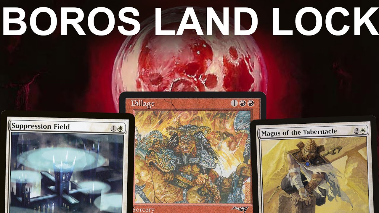 OPPRESSIVE SUPPRESSION! Modern Boros Land Lock. Pillage Land ...