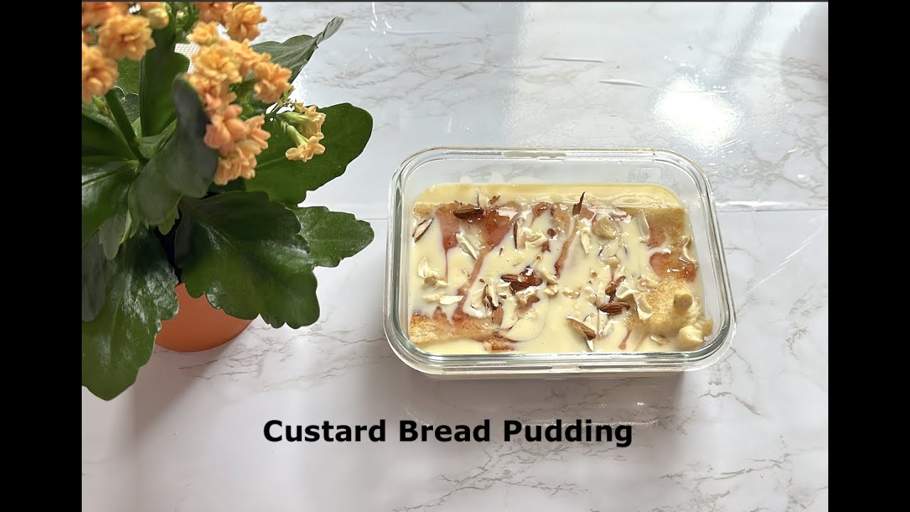 Custard Bread Pudding ll Bread sweet ll How to make bread pudding at ...