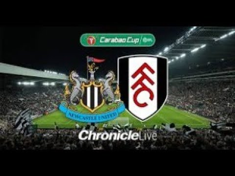 Newcastle United v Fulham EFL Cup Quarter-Finals live watch along - YouTube