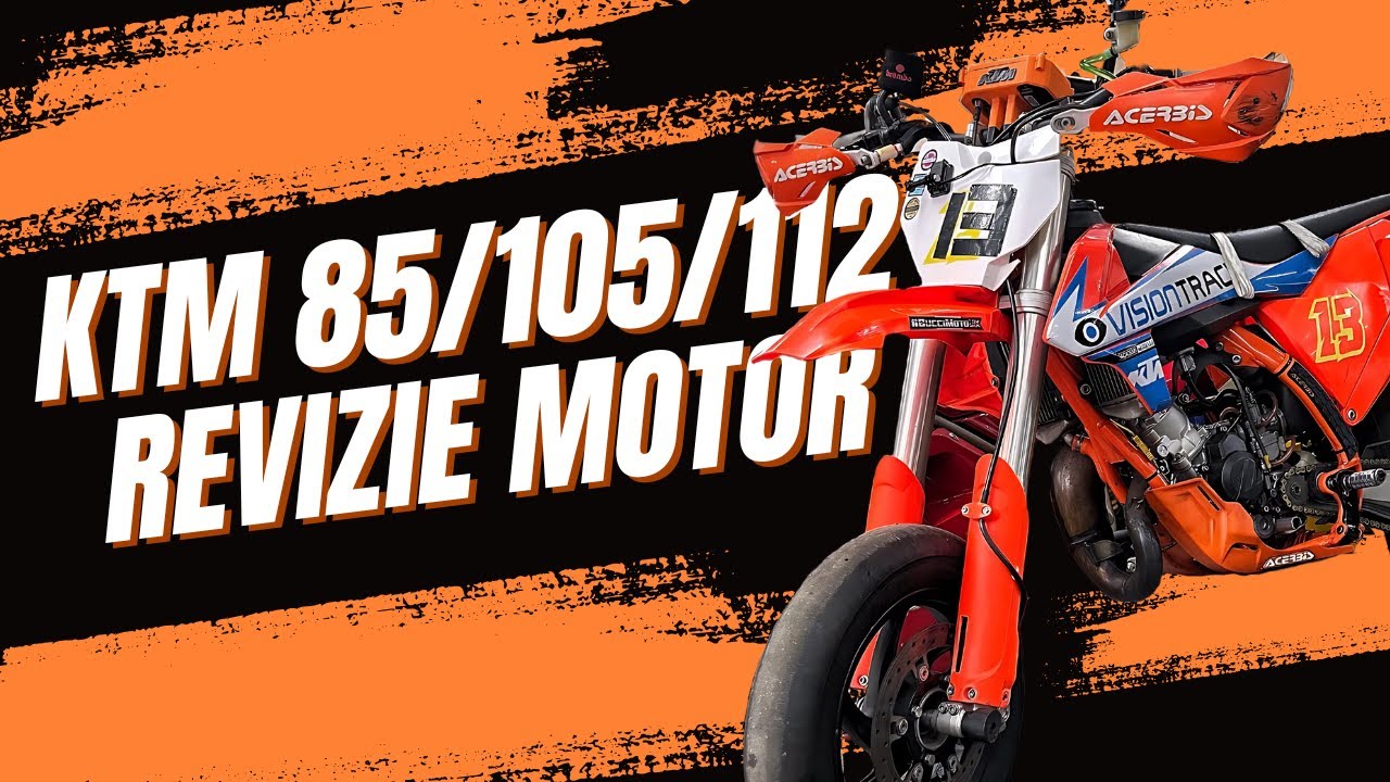 KTM 85 / 105 / 112 SUPERMINI - REVIZIE MOTOR - YouTube