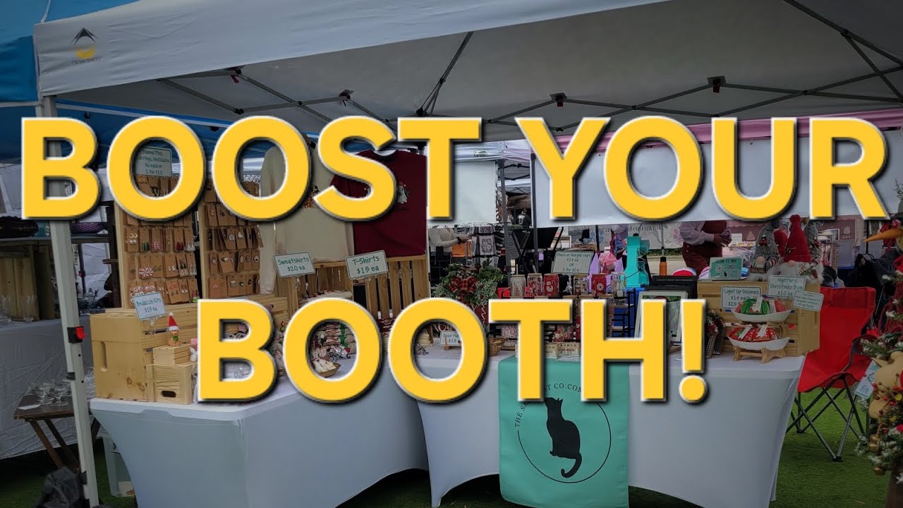 Boost your market booth with these 3 tips! - YouTube