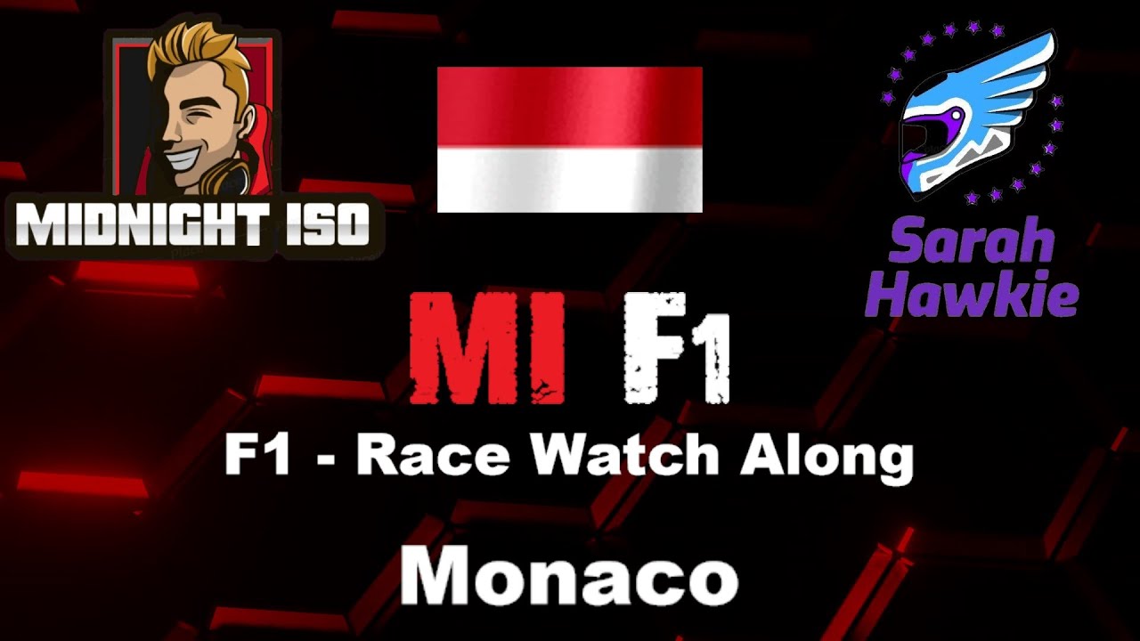 F1 watch Along - Monaco - Race! ft. Sarah Hawkie & Kirk - YouTube