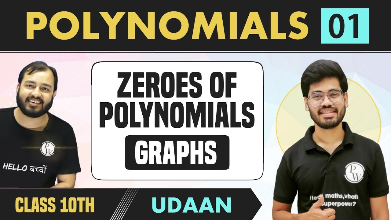 Polynomials 01 | Types of Polynomials | Degree & Zeroes of Polynomials ...