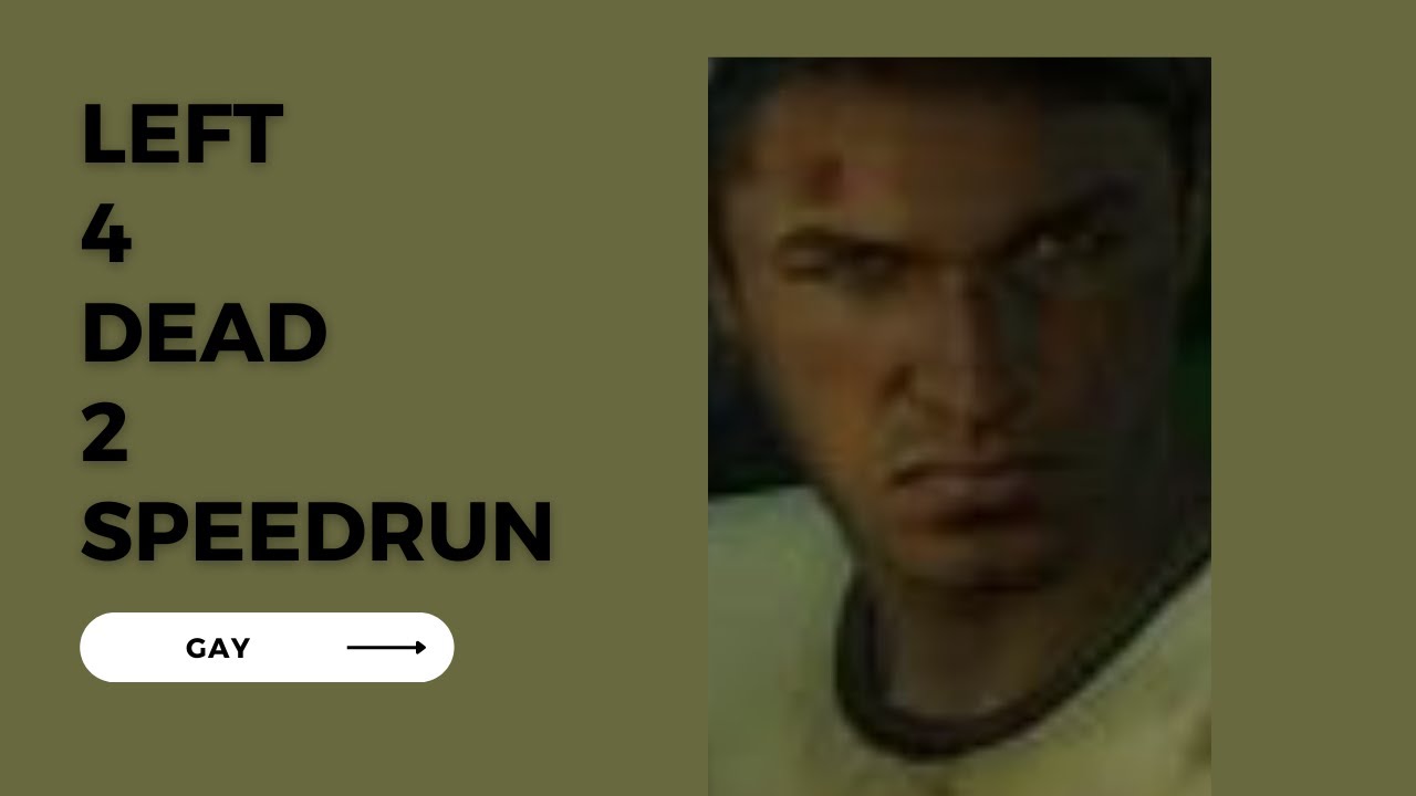 LEFT 4 DEAD 2 SPEEDRUN (Dead center) - YouTube