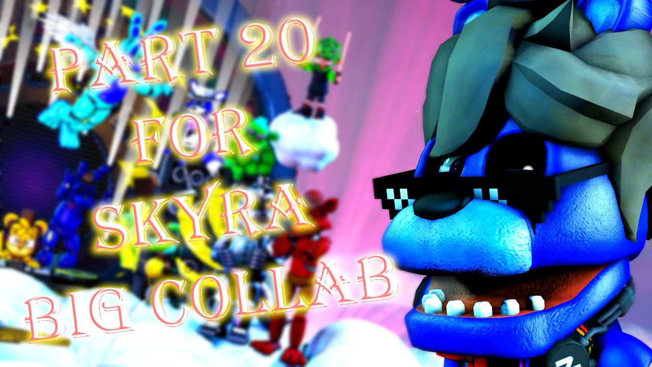 [SFM/FNaF/Splatoon/OC] Part 20 for @hoshiartsarchives big collab - YouTube