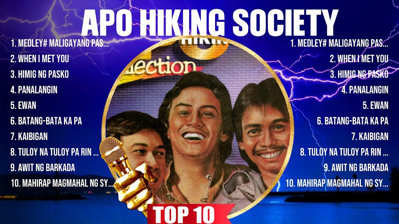 APO Hiking Society The Best Music Of All Time ️ Full Album ️ Top 10 ...