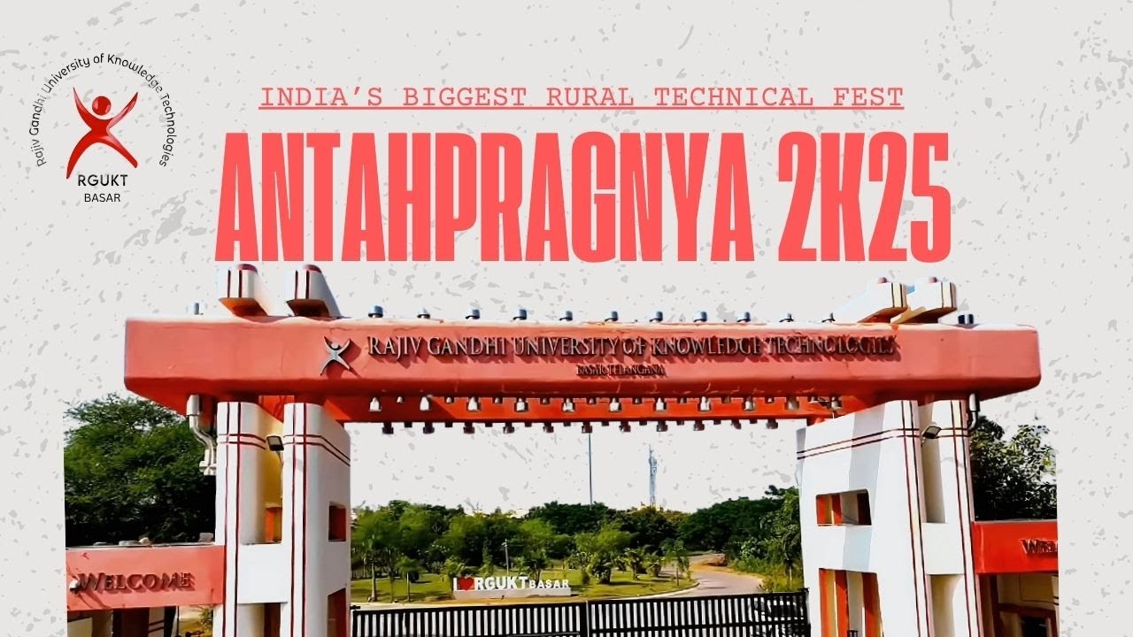 ANTAHPRAGNYA 2K25 PROMO | RGUKT BASAR | TECHFEST | INDIA S BIGGEST ...