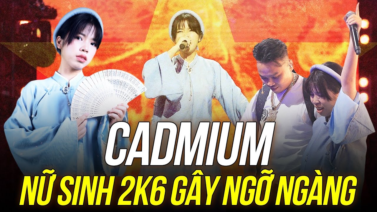 RAP VIỆT MÙA 3 - TẬP 1: CADMIUM NỮ SINH 2K6 GÂY NGỠ NGÀNG - YouTube