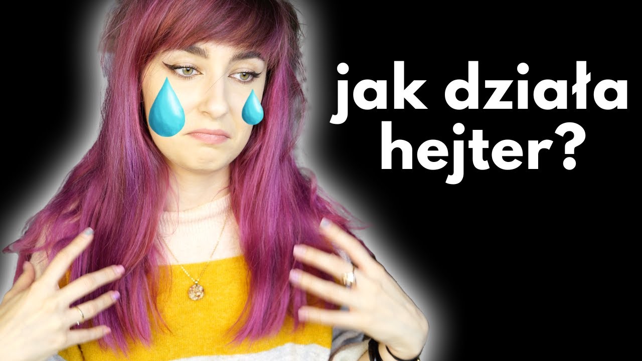 JAK DZIAŁA PSYCHOLOGIA HEJTU? - YouTube