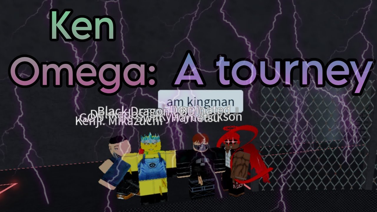 Ken Omega: A Tourney (Tournament) - YouTube