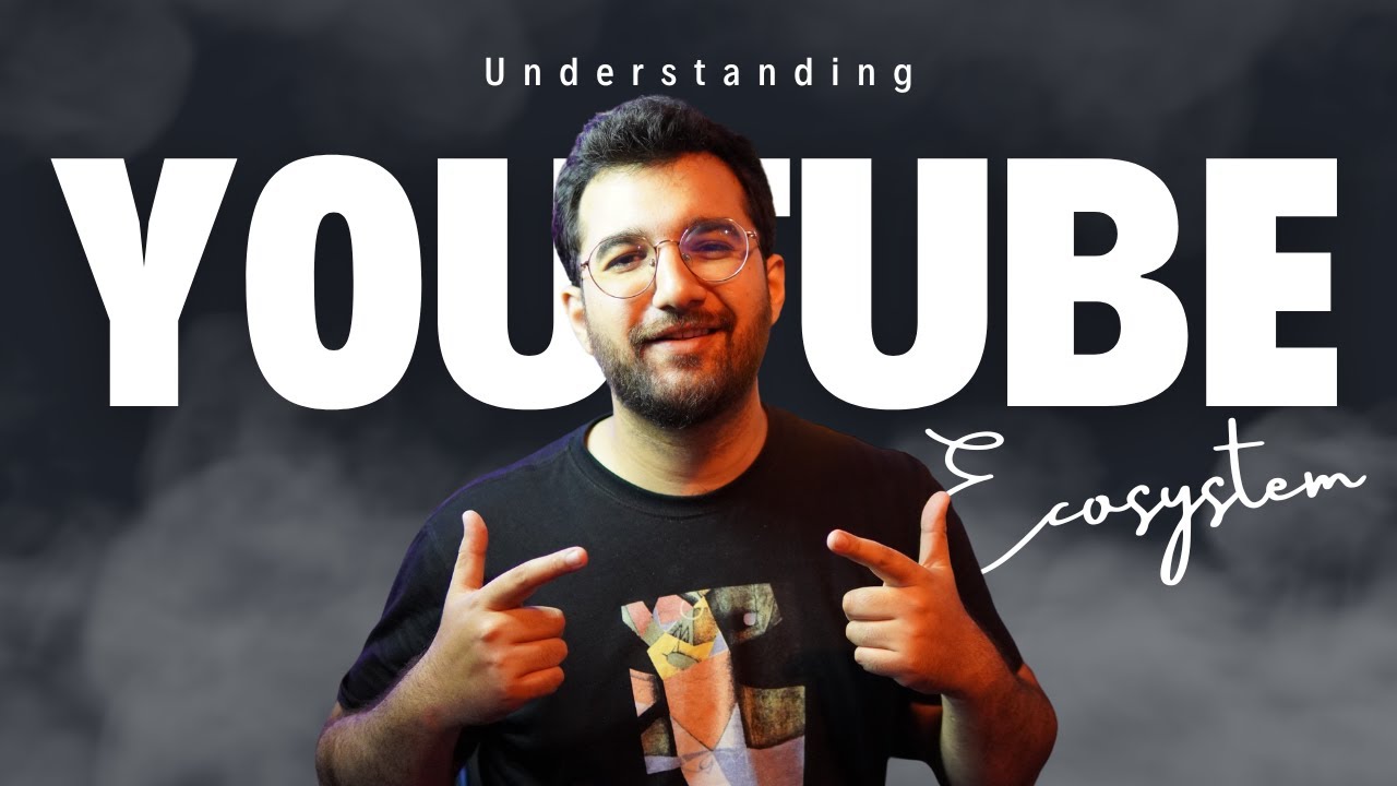 Understanding the YouTube ecosystem - How to Start YouTube channel 2023 ...