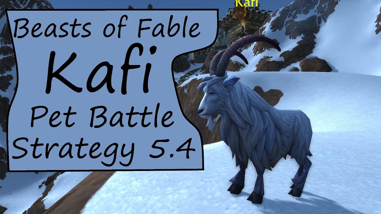 Kafi: Beasts of Fable Pet Battle Guide 5.4 - YouTube