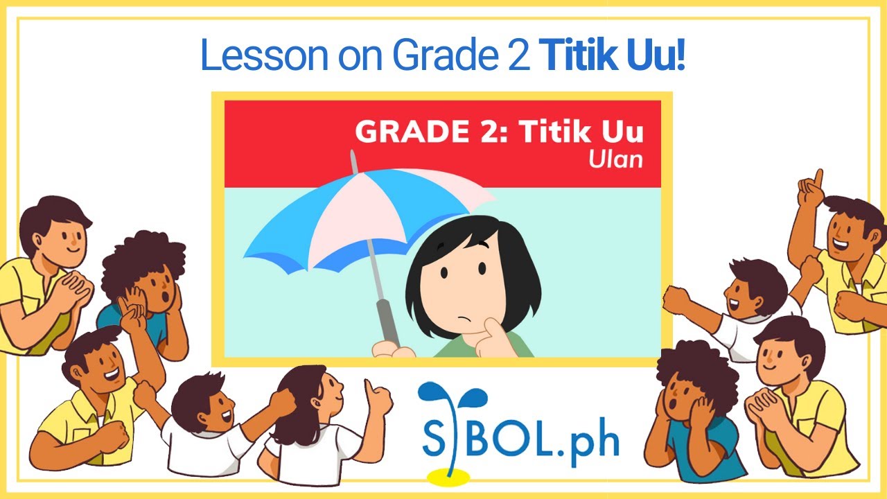 Grade 2 Filipino Titik Uu - Sibol.ph - YouTube