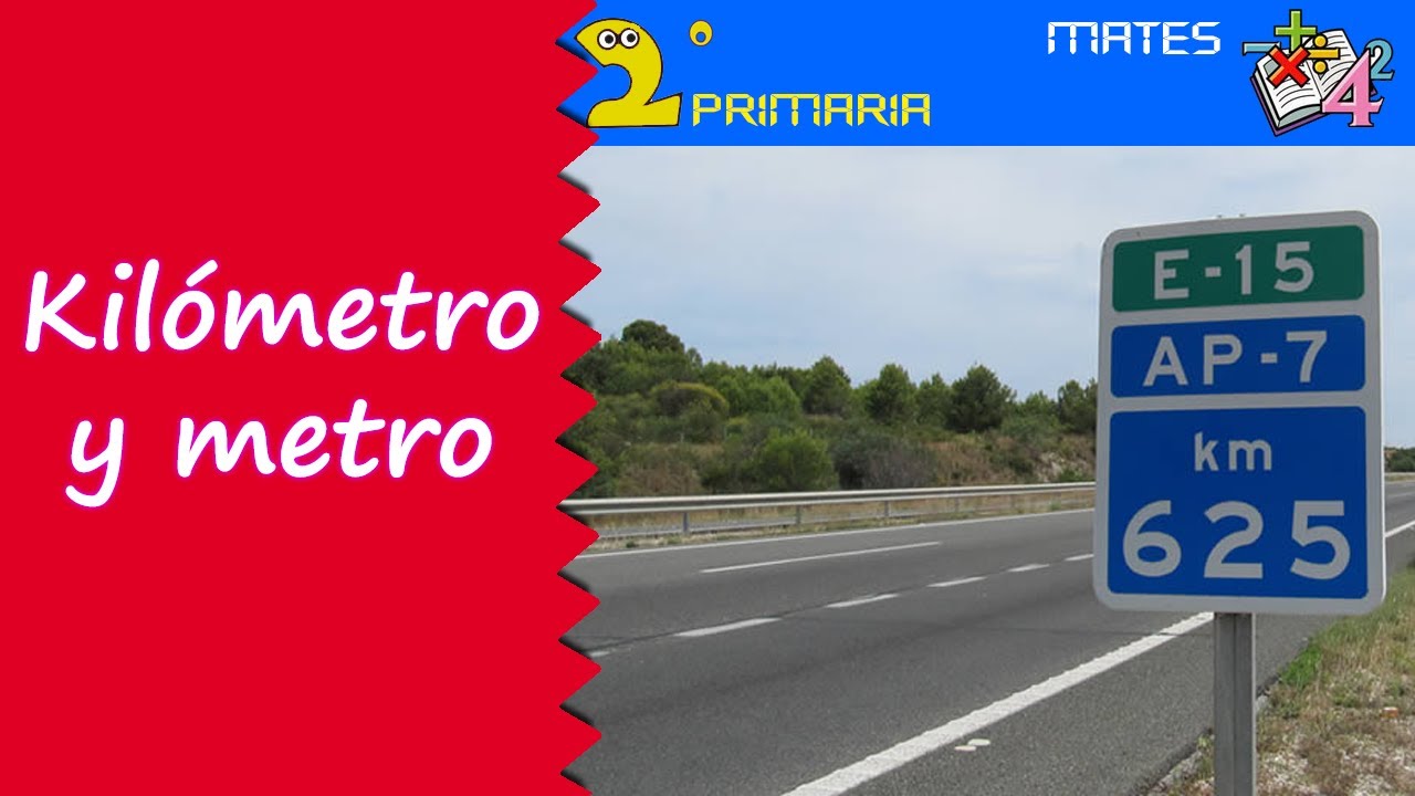 Matemáticas. 2º Primaria. Tema 4. El metro y el kilómetro - YouTube