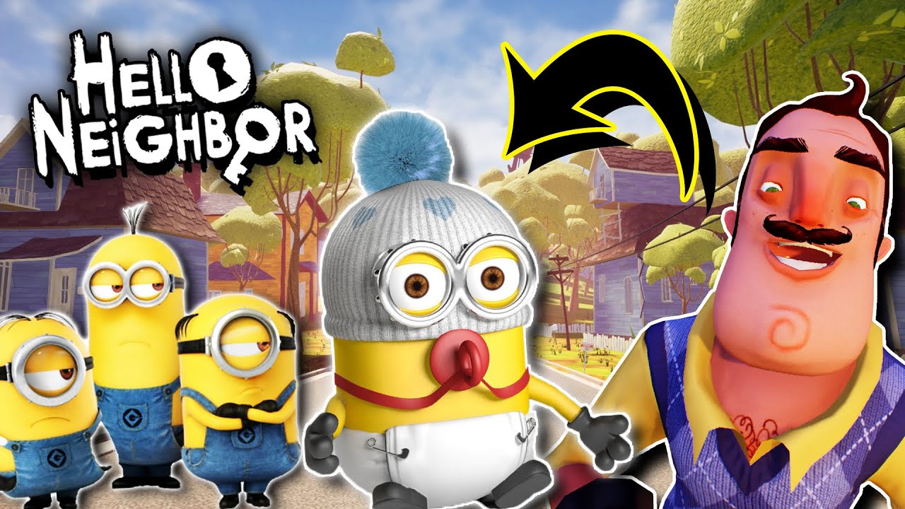 HELLO BABY MINION | Hello Neighbor Mod - YouTube
