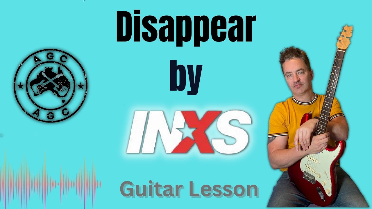 Disappear by INXS, the guitar lesson. - YouTube