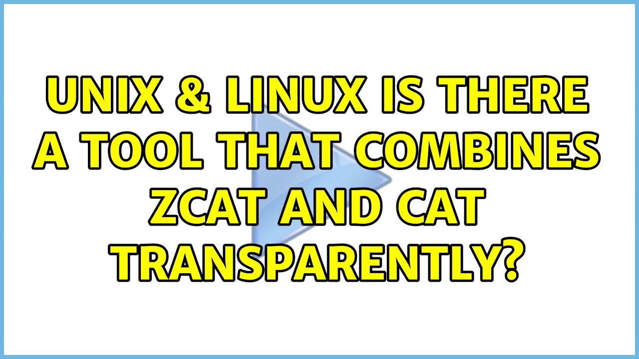 Unix & Linux: Is there a tool that combines zcat and cat transparently ...