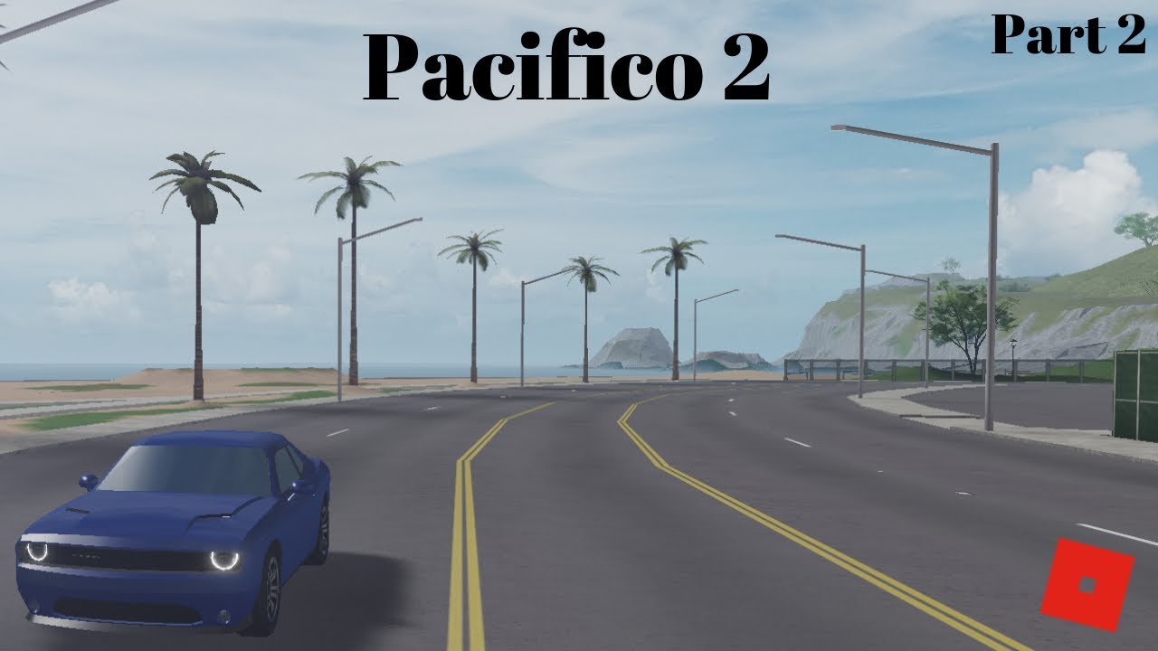 Pacifico 2 Is Here! [Part 2] - YouTube