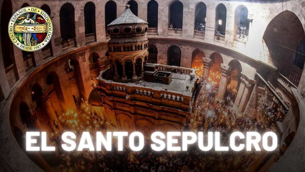 El SANTO SEPULCRO - YouTube