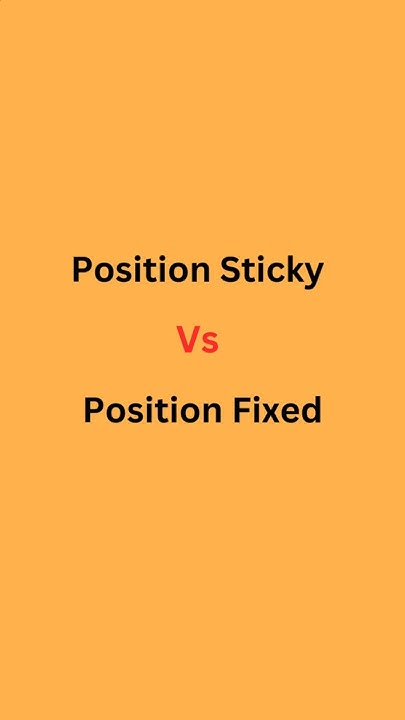 Position Sticky vs Fixed in CSS | Short & Clear Explanation - YouTube