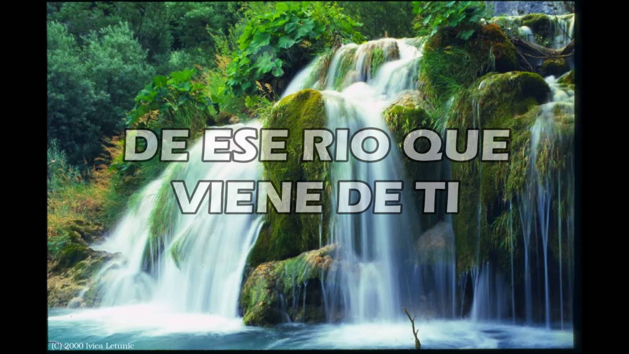HAY UN RIO QUE VIENE DE TI | LETRA Acordes - Chordify