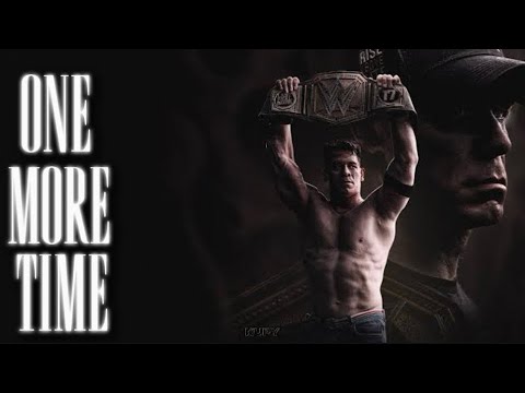 John Cena || “One More Time” || Tribute Video 2025 