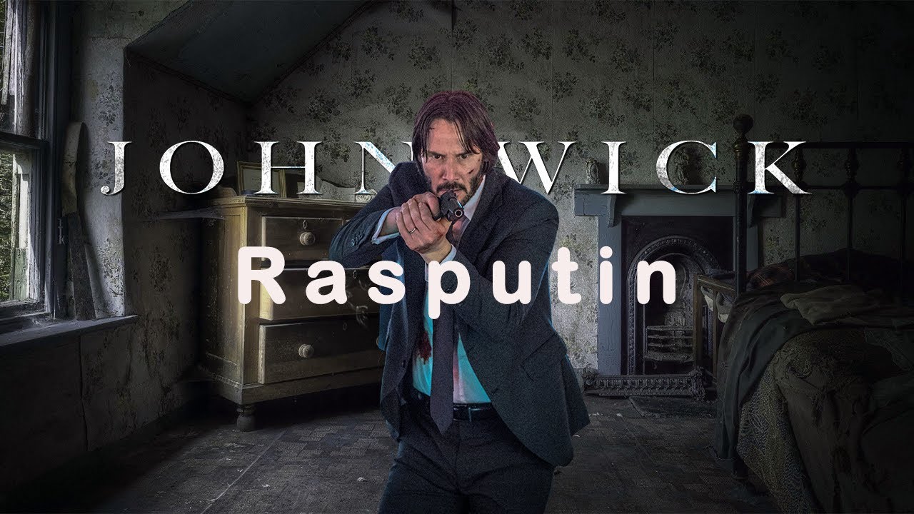 John Wick | Rasputin - YouTube Music