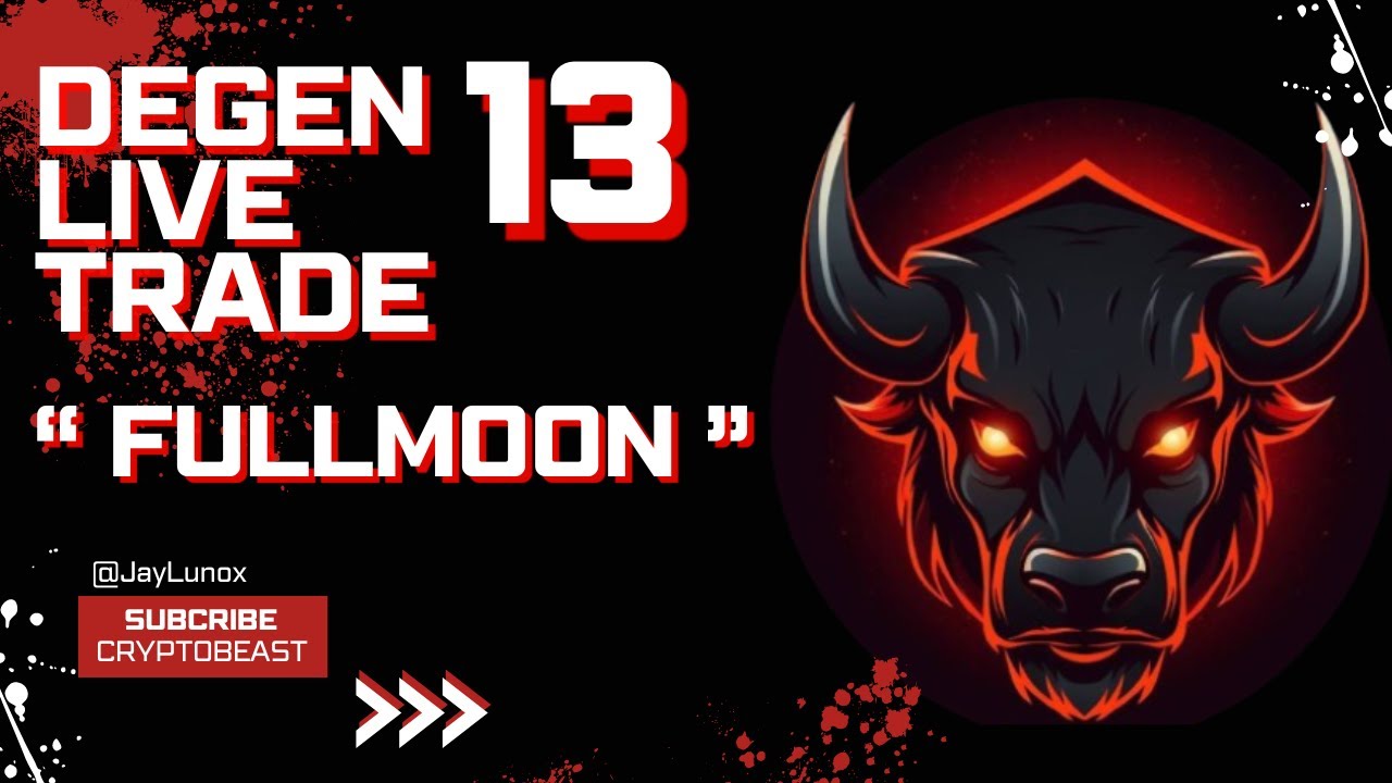 BEAST LIVE DEGEN TRADE! EPS.13 : Trading The FULLMOON! - YouTube
