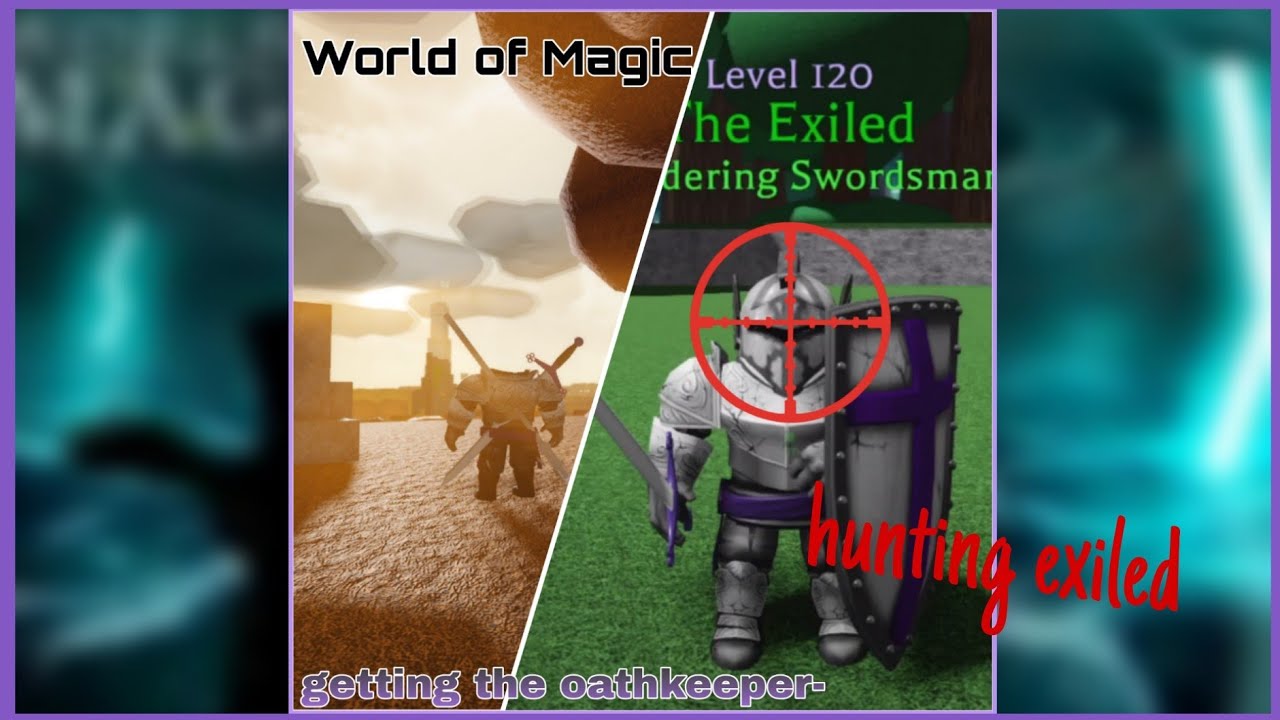 Roblox----World of Magic(Getting the Oathkeeper!!!) Hunting down the ...