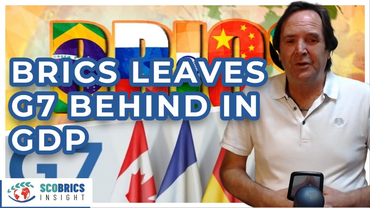 Why the BRICS are way ahead of the G7 economically - YouTube