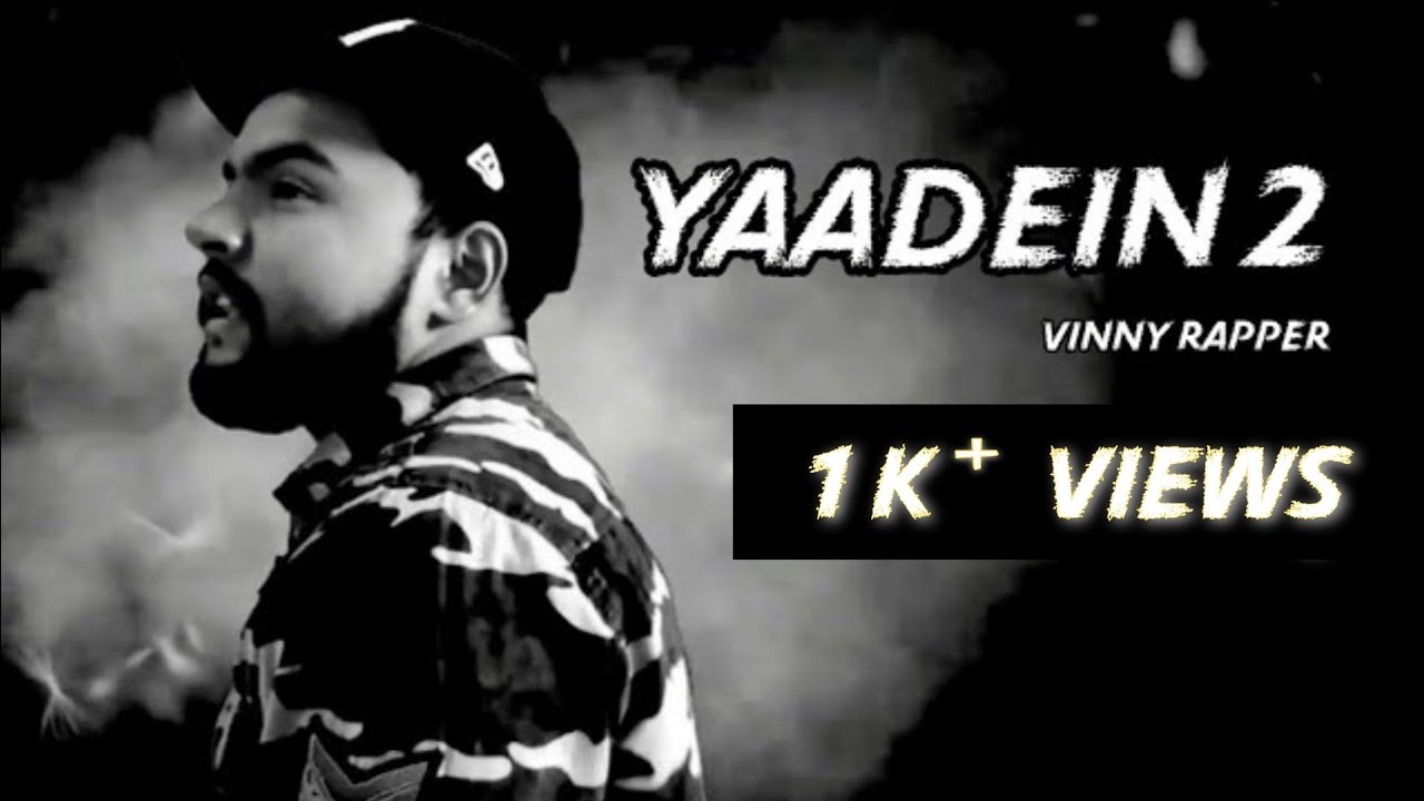 Vinny Rapper | Yaadein 2 (All Over) | Music Video - YouTube