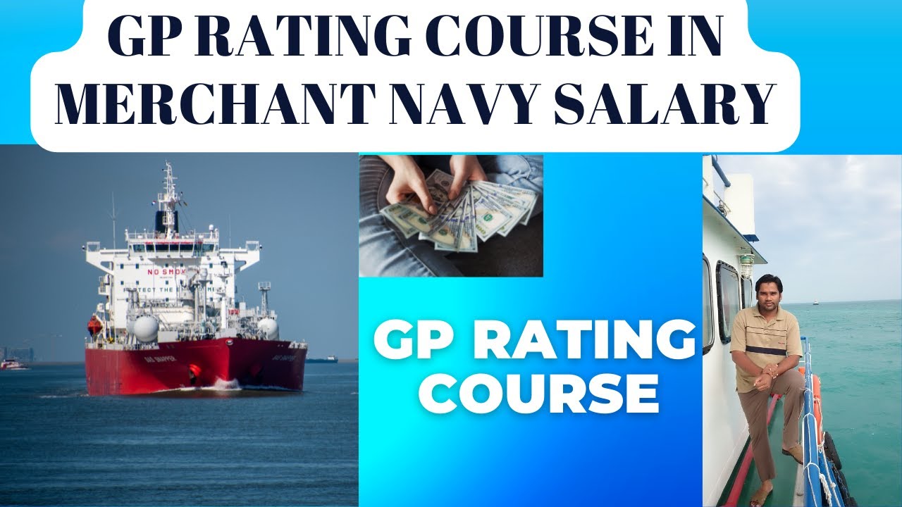 gp rating course in merchant navy salary - YouTube