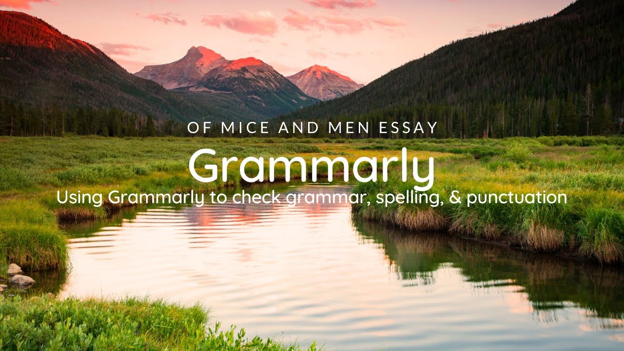 Grammarly - OMAM Essay - YouTube