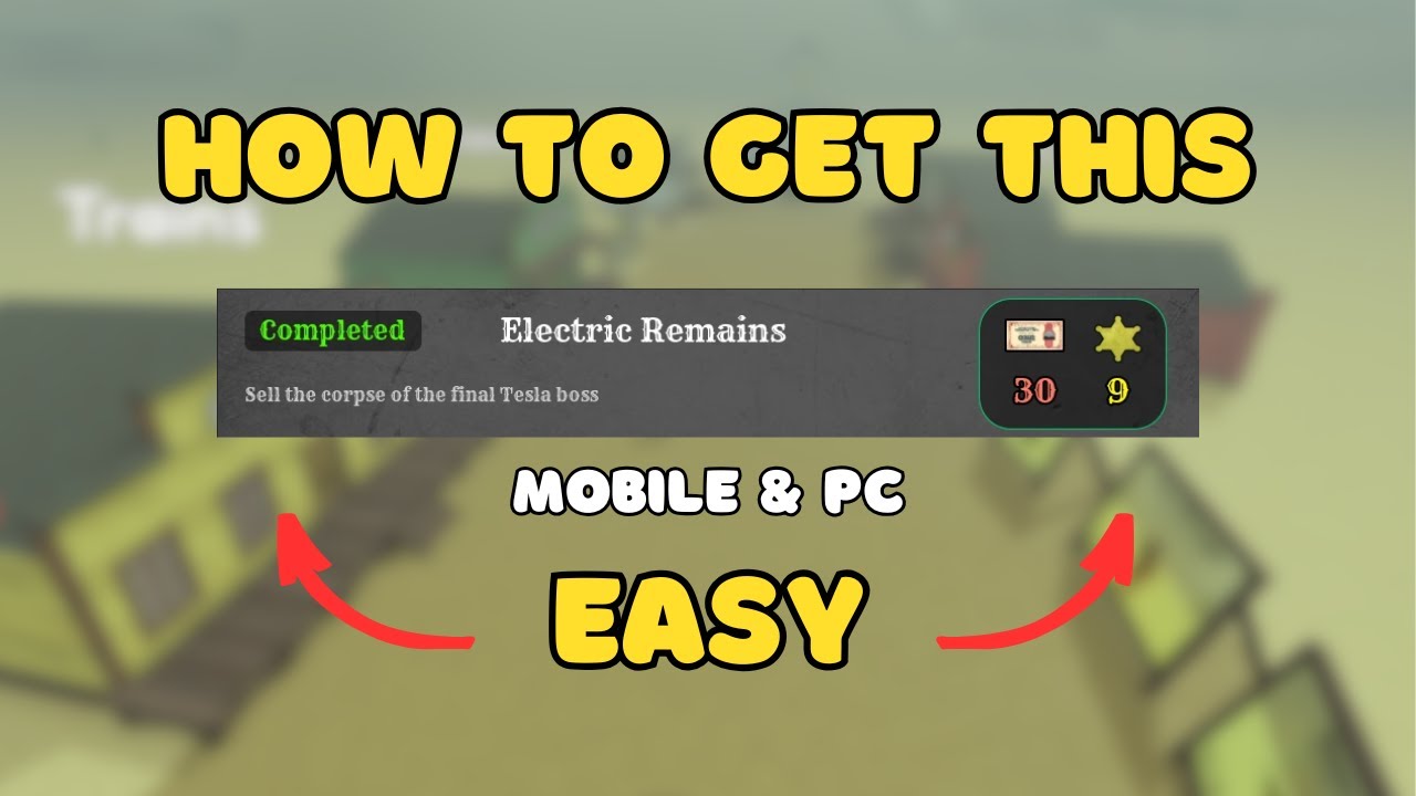 Dead Rails: How to Complete "Electric Remains" on Mobile & PC (Re ...