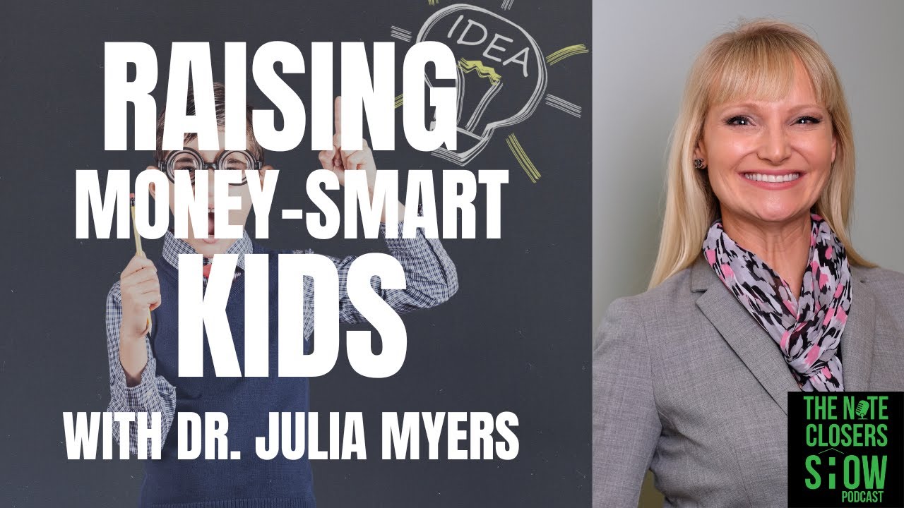 Raising Money-Smart Kids: Lessons from Dr. Julia Myers - YouTube
