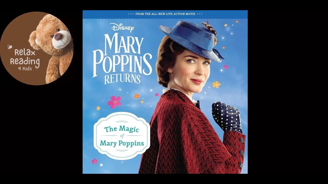 Mary Poppins Returns: The Magic of Mary Poppins - Read Aloud - YouTube