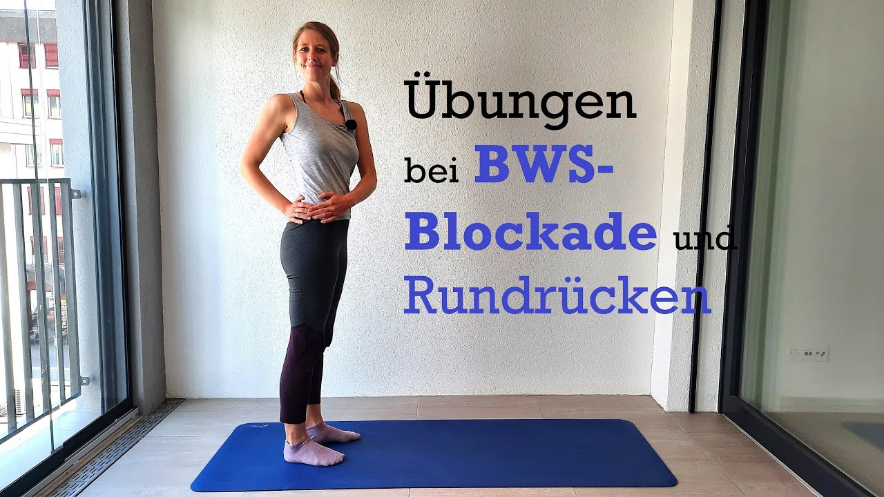 BWS - Blockade und Rundrücken? Übungen, die dir helfen können! - YouTube
