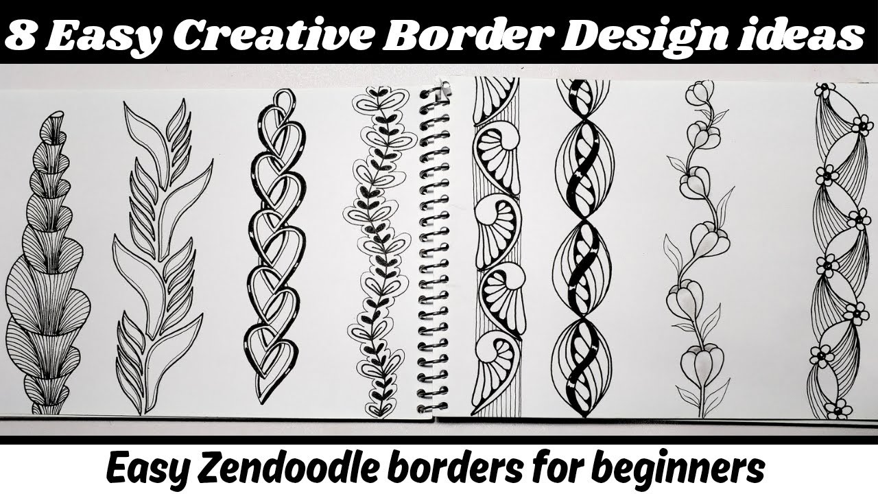 8 Creative Zendoodle Border Design Ideas | Easy Drawing for Beginners # ...
